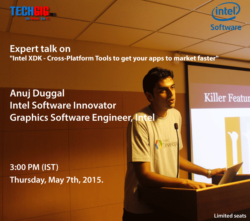 Hybrid App Development | Intel DevMesh | Anuj Duggal, 05/04/2016