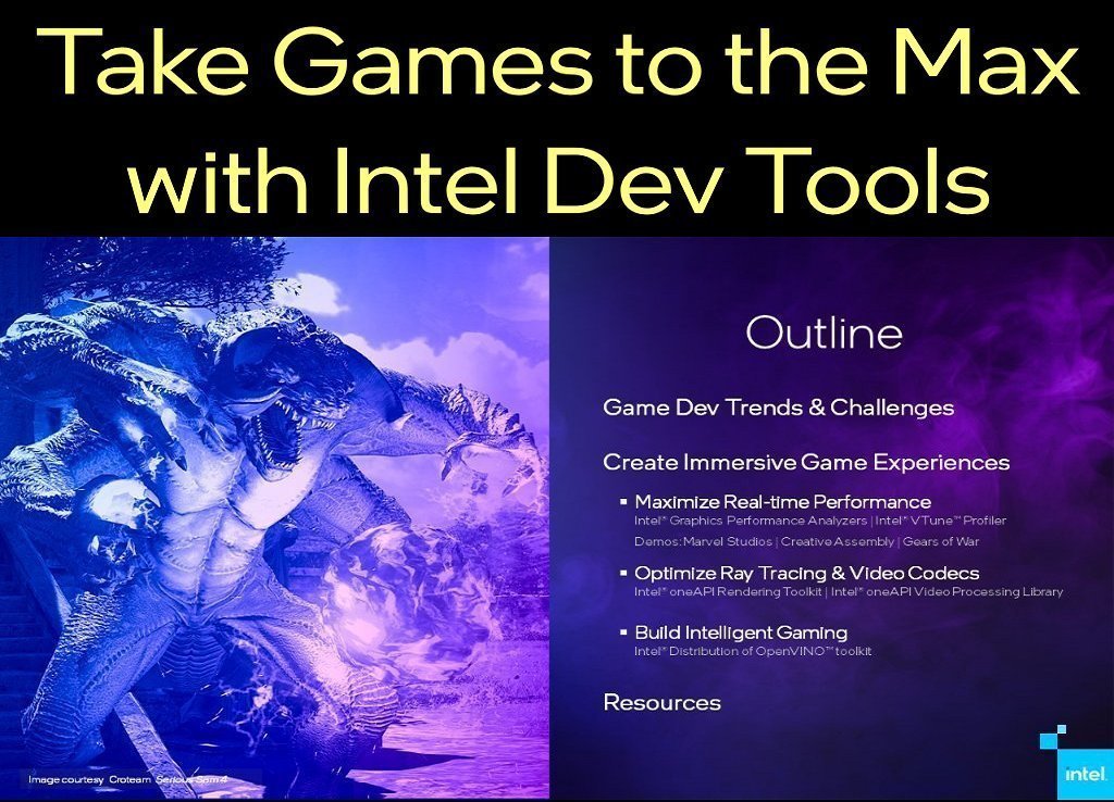 Take Games to the Max with Intel Dev Tools (GDC Showcase 2021) | Intel DevMesh | Pamela, 03/03/2021