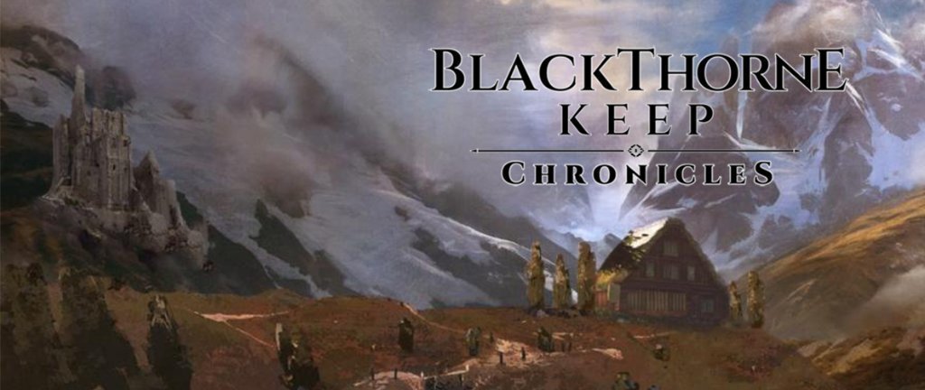 BlackThorne Keep Chronicles | Intel DevMesh | Roberto F Garcia Jr, 08/27/2021